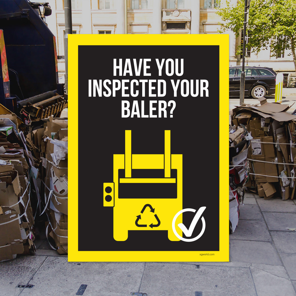 Baler Inspection Signage – Make Safety Visible UK