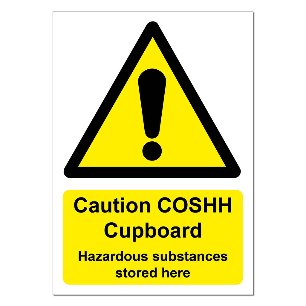 Caution COSHH Cupboard Safety Sign – Make Safety Visible UK