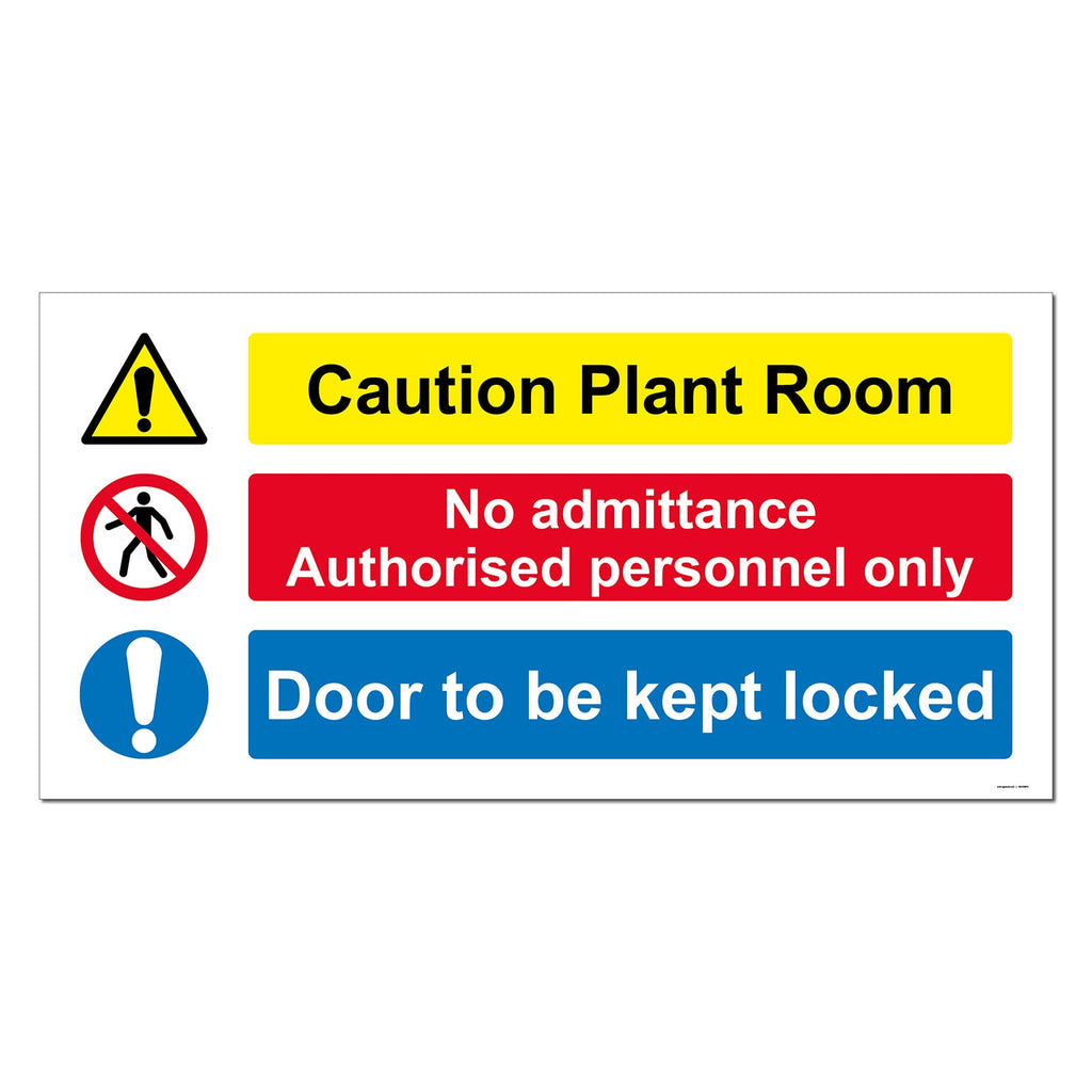 Caution Plant Room, Door to be Locked, No Admittance Safety Sign – Make ...