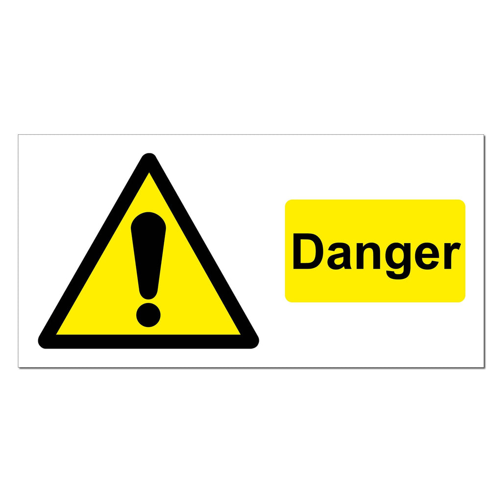 Danger Safety Sign – Make Safety Visible UK