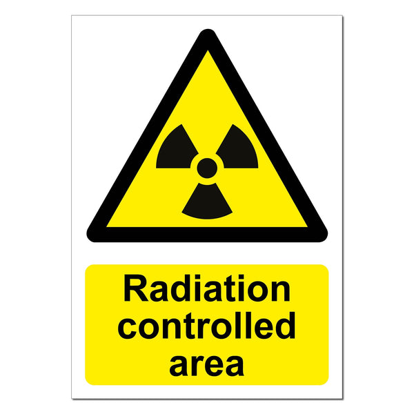 Radiation Controlled Area Safety Sign – Make Safety Visible UK