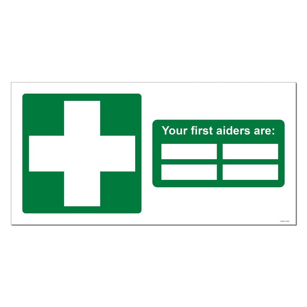 Your First Aiders Are: Safety Sign – Make Safety Visible UK